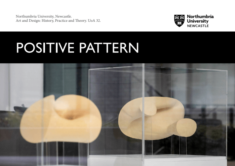 Positive Pattern – Northumbria Art & Design Research Folios
